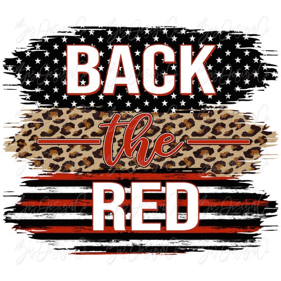 Back the Red Png Firefighter Sublimation Designs Downloads - Etsy