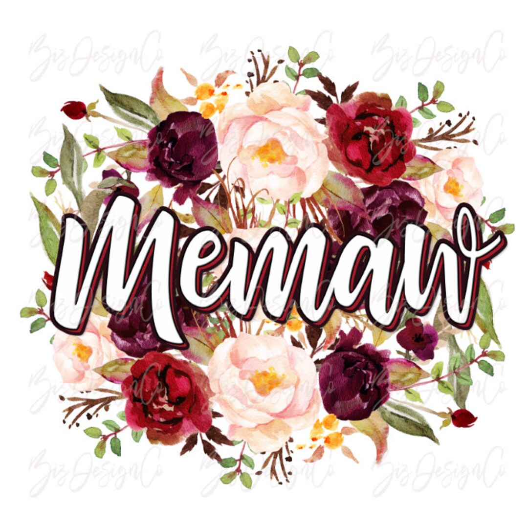Memaw Sublimation Designs Downloads, Grandma Sublimation Files Png ...