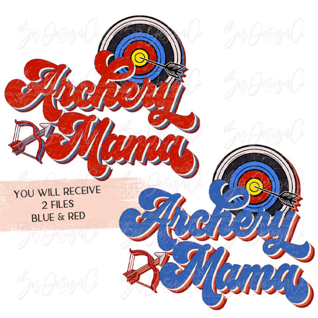 Retro Archery Mama Png, Archery Sublimation Designs Downloads, Loud and Proud Mom Png, Vintage ...