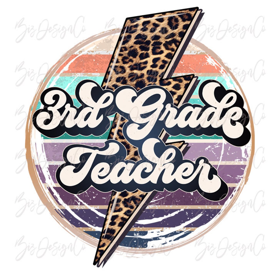 Retro 3rd Grade Teacher Png, Teacher Sublimation Designs Downloads ...
