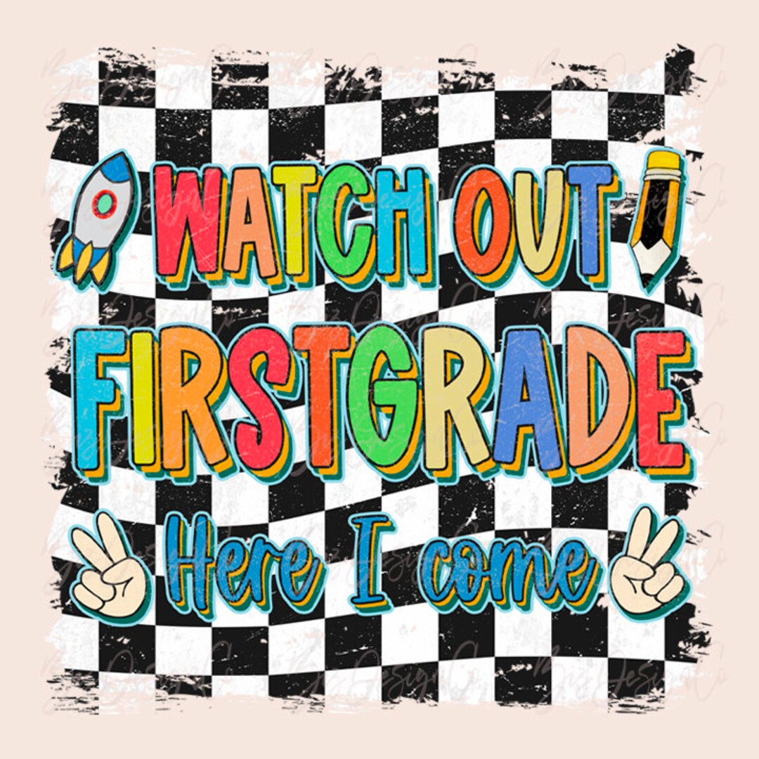 Watch Out First Grade Here I Come Png, Hello First Grade Png, Boy 1st ...