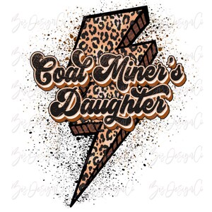 Coal Miner's Daughter Png, Leopard Sublimation Designs Downloads, Coal ...