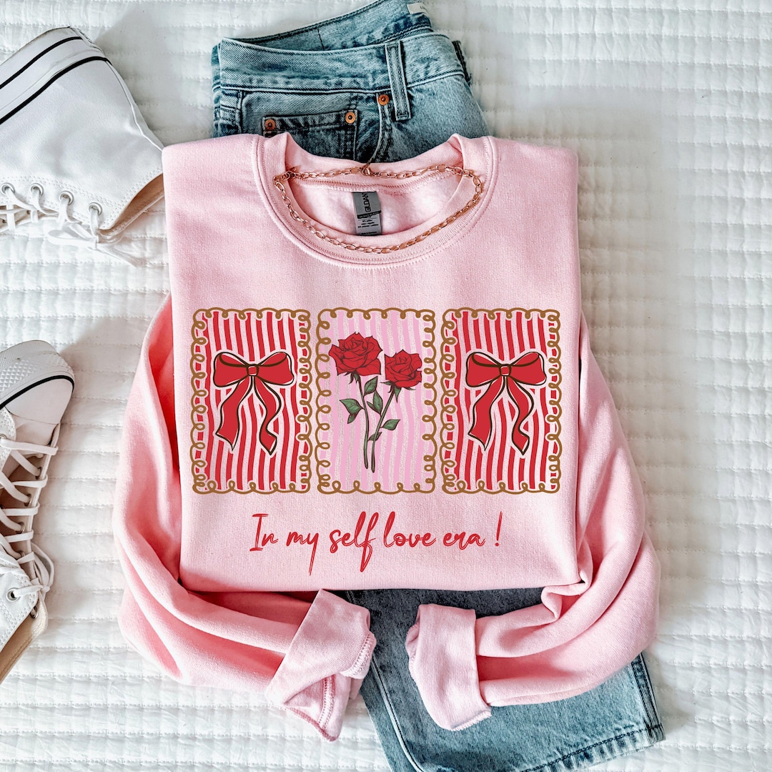 Self Love Valentines Day Sweatshirt Women's Coquette Bows Roses ...