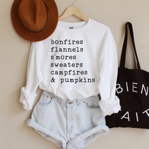 Fall Sweatshirt, Bonfires Flannels Campfires and Pumpkins Sweatshirt ...