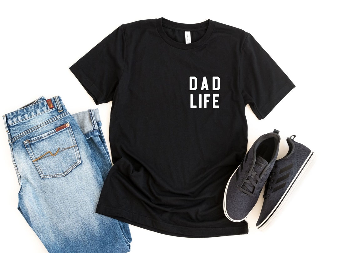 Dad Life Shirt, Funny Dad Shirt, Dadlife Tshirt, Dad T Shirt, Fathers ...