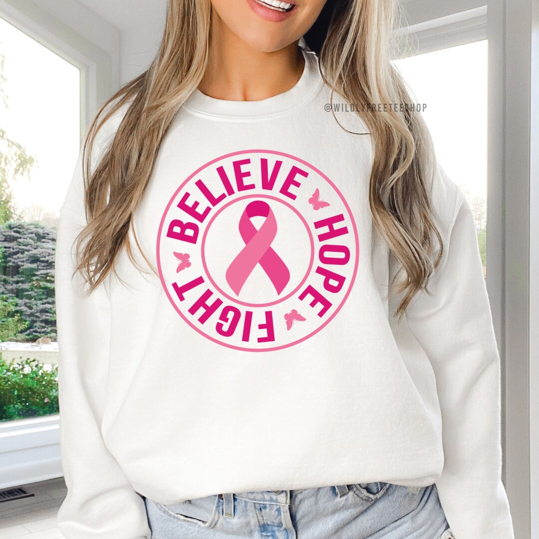 Believe Hope Fight Breast Cancer Sweatshirt, Cancer Survivor Shirt ...