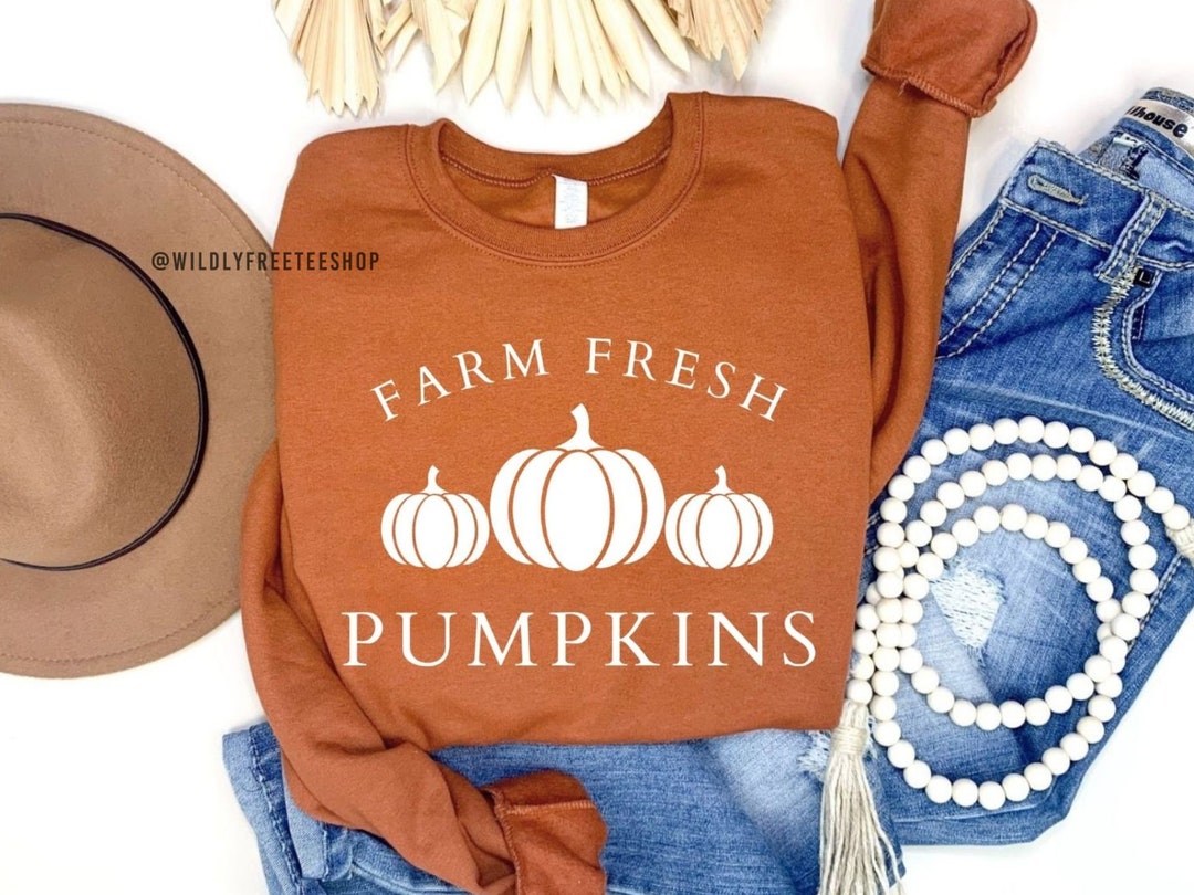 Farm Fresh Pumpkins Sweatshirt, Fall Sweatshirt, Cute Fall Shirts Women ...