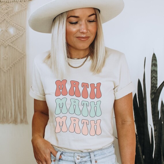 Math Shirt Math Teacher Shirt Retro Math Shirt Women Ladies - Etsy