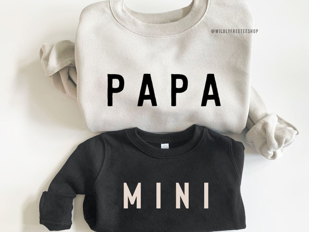 Matching Papa and Mini Sweatshirts, Papa Sweatshirt, Grandpa Sweatshirt ...