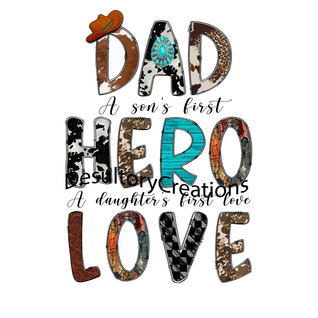Dad Hero Love PNG File - Etsy