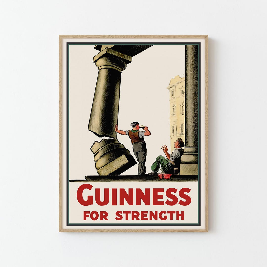 Guinness for Strength Vintage Poster Print | Guinness Pillar and Lunch ...