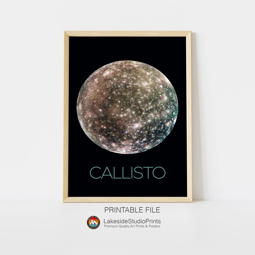 Callisto Space Poster | NASA Our Planets | Instant Download JPG File ...