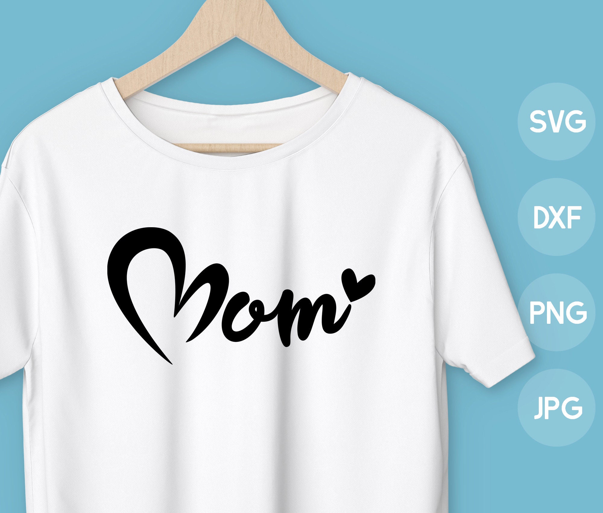 Mom SVG Mother's day sublimation design png dxf | Etsy