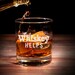 Whiskey Helps Funny Quote - Whiskey Glass - Best Gift for Friends ...