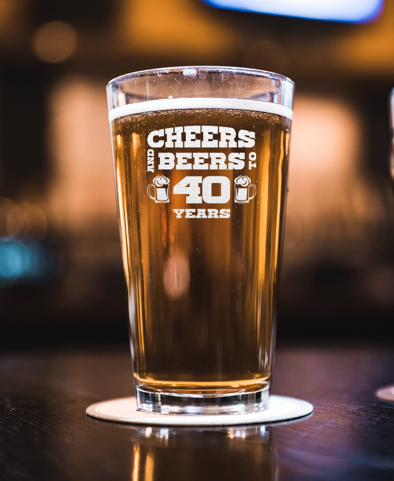 Cheers and Beers to 40 Years Beer Pint 40th Birthday Gift - Etsy
