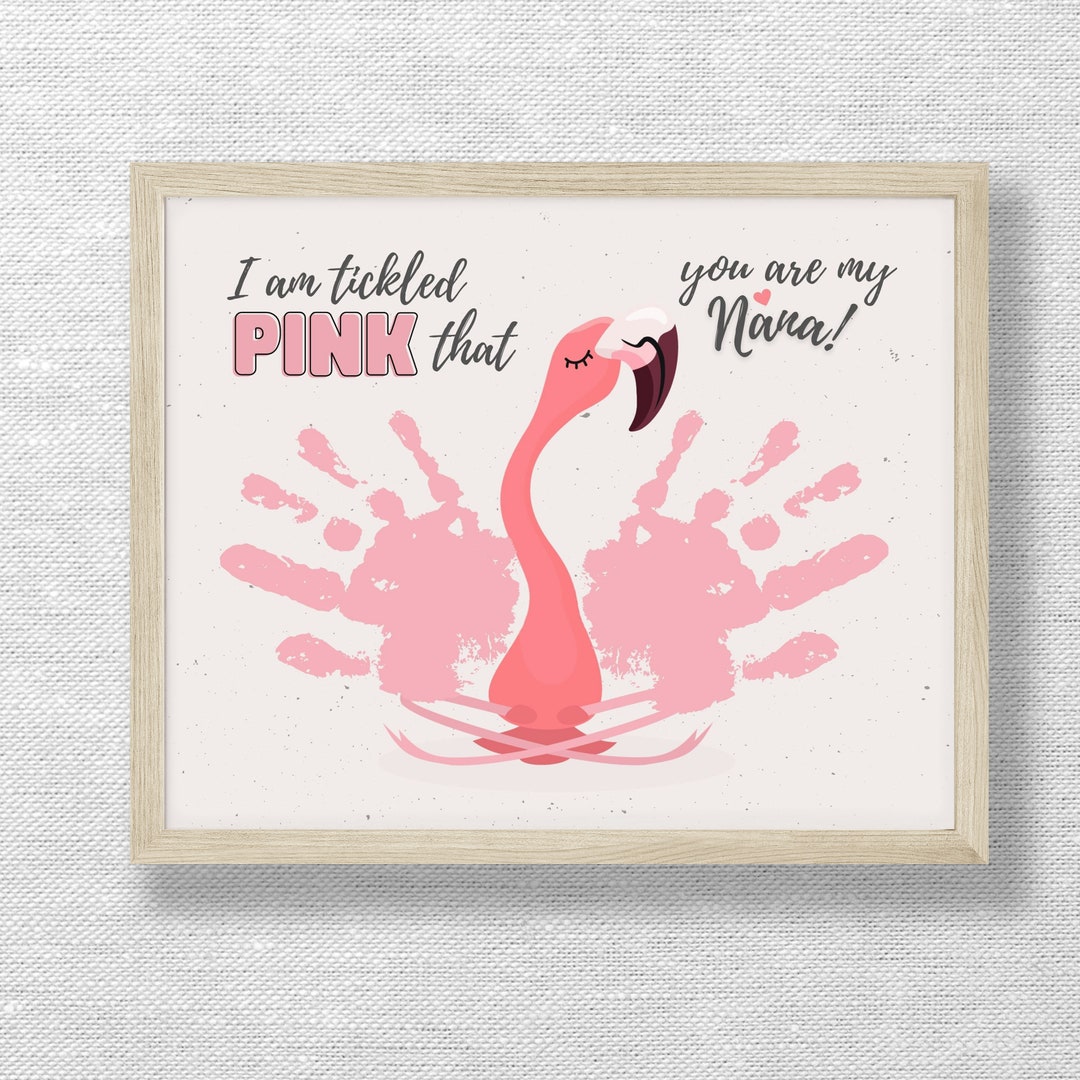 Pink Flamingo Handprint, Tickled Pink, Nana Keepsake, Mother's Day ...