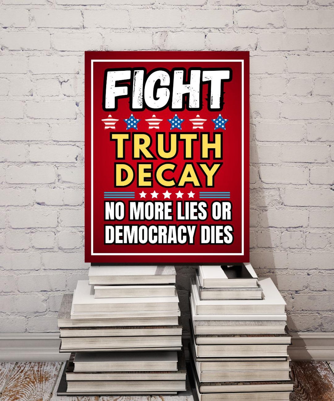 Fight Truth Decay Protest Sign SVG PNG Jpg Pdf | Political Artwork ...