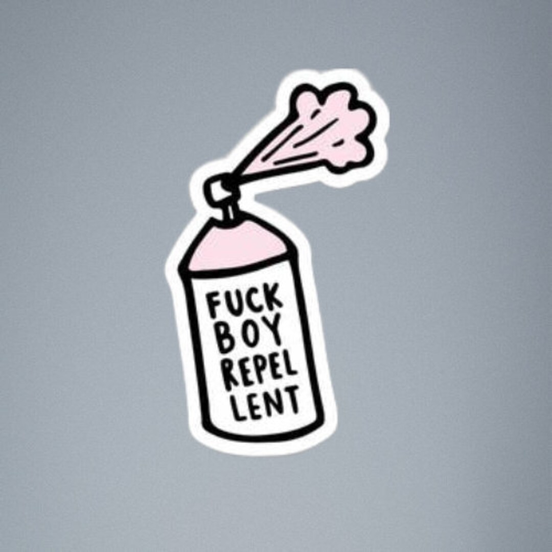 Fu*kboy Repellent Spray Funny Vinyl Sticker, Laptop Sticker, Mobile ...