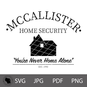 Home Alone Svg, Mccallister Security Svg, Funny Christmas Svg, Cricut ...