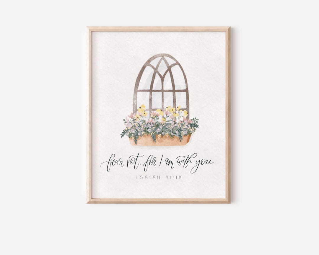 Isaiah 41:10 Bible Verse Art Print, Christian Window Inspirational ...