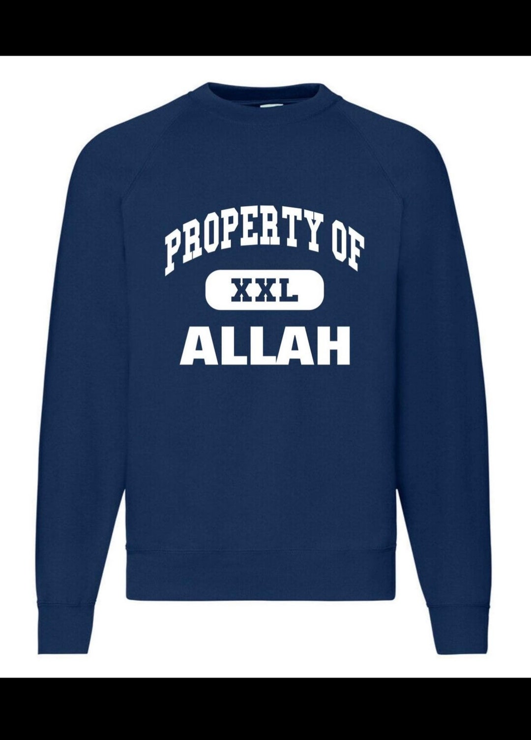 Property of Allah Print Typography Sweatshirt Jumper Cotton Blend UK ...