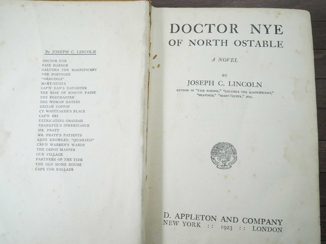 1923 | Doctor Nye of North Ostable | Joseph C. Lincoln | D. Appleton ...