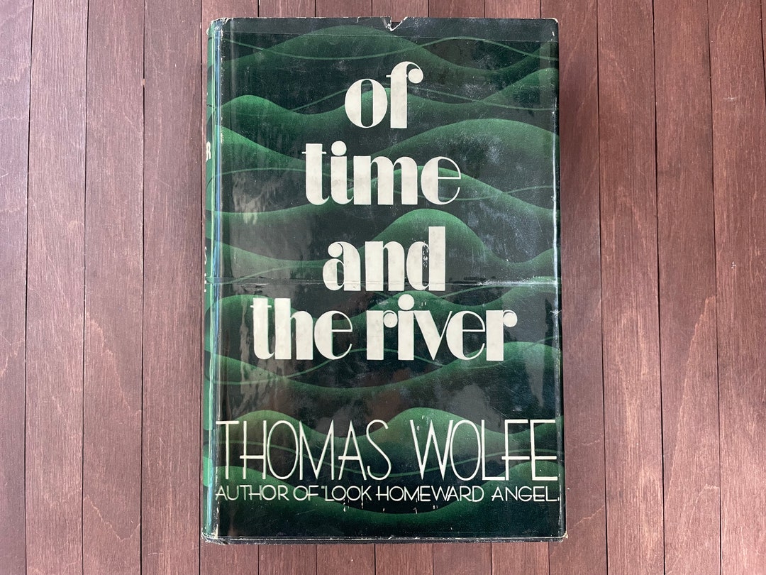 1935 First Edition of Time and the River Thomas Wolfe Charles Scribners ...
