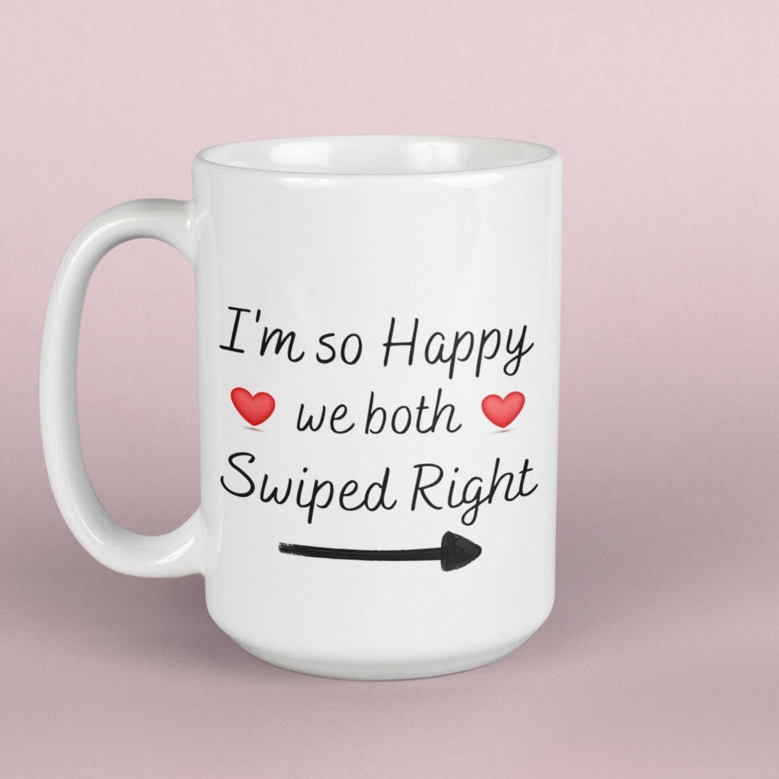 Swipe Right Coffee/tea Valentines Day Mug for Boyfriend/girlfriend ...