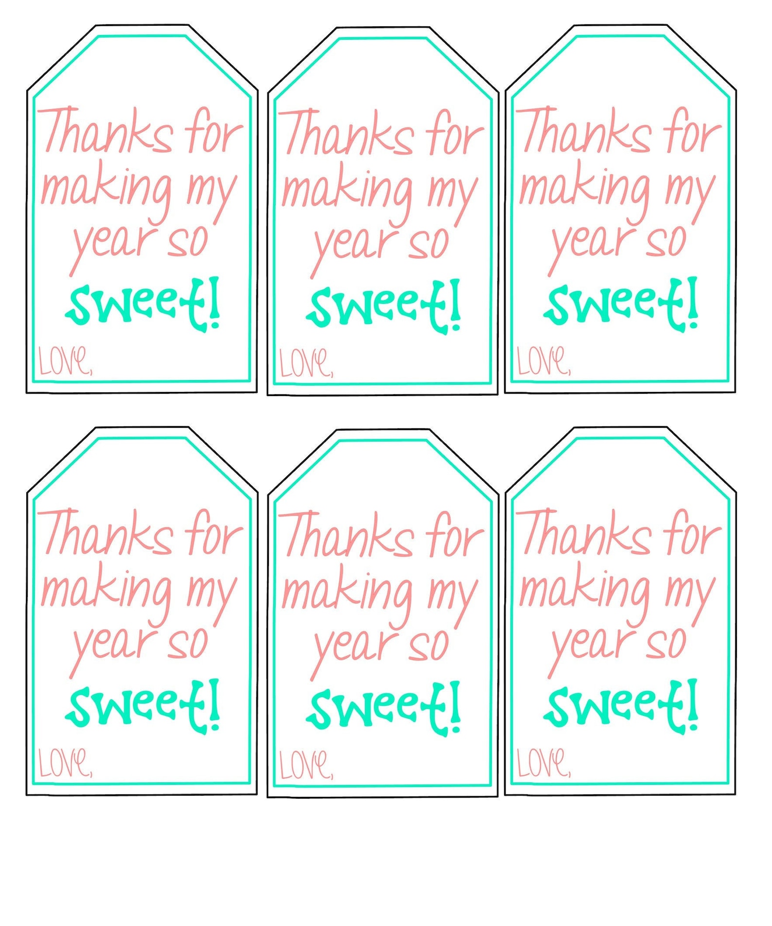 Thanks for Making My Year so Sweet Gift Tag, Teacher, Neighbor, End of ...