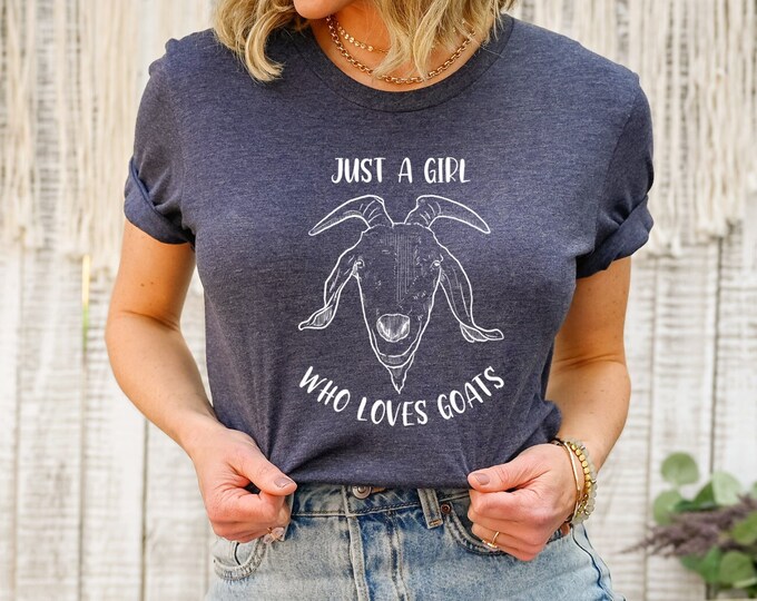 Just A Girl Who Loves Goats Vintage T-shirt, Funny Goat Shirts, Farmer ...