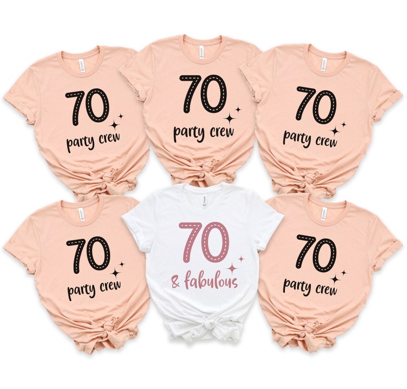70th Birthday Shirt, 70th Birthday Crew, Seventy and Fabulous ...