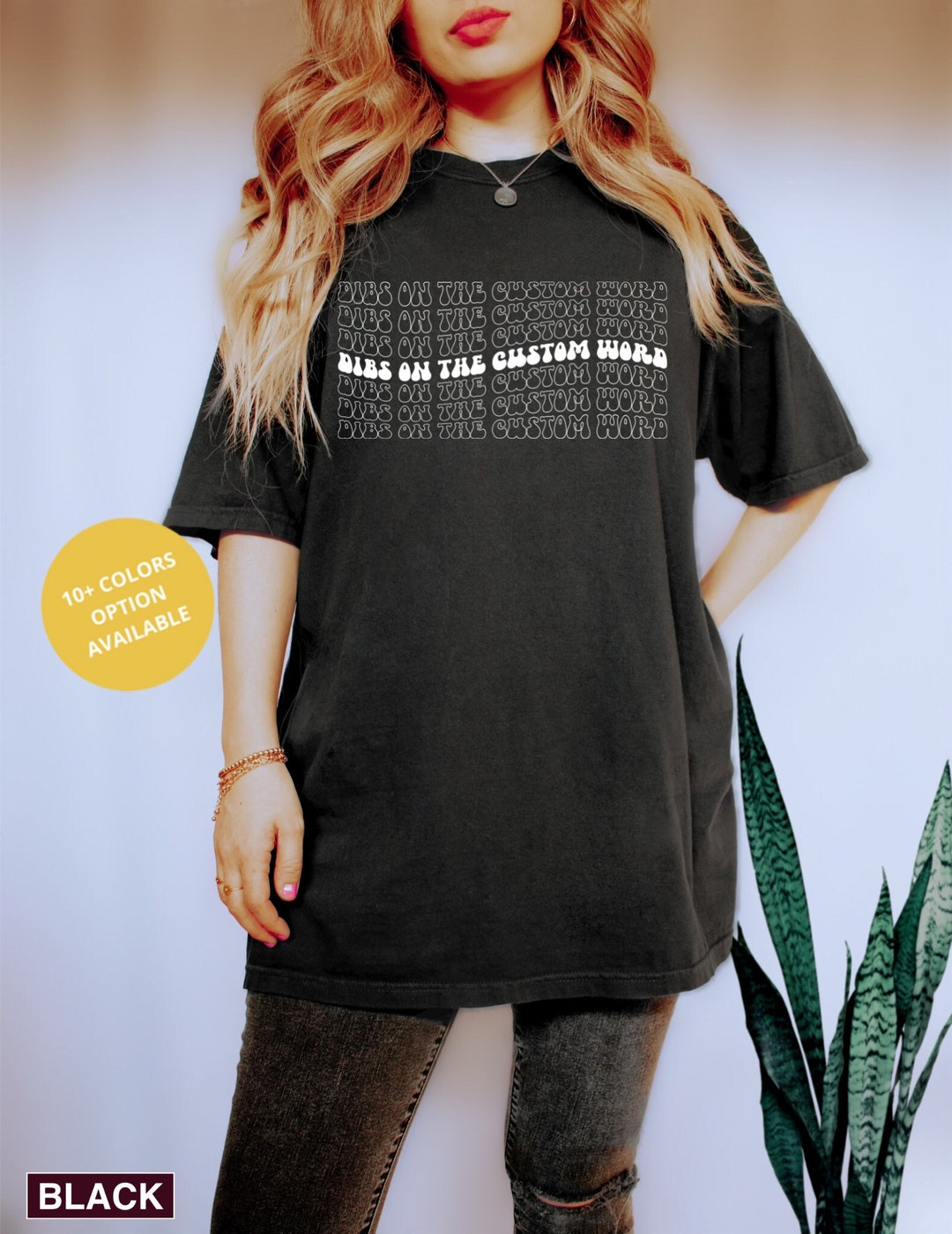 Dibs on the Custom Word, Personalized Dibs on the Shirt, Dibs on the ...