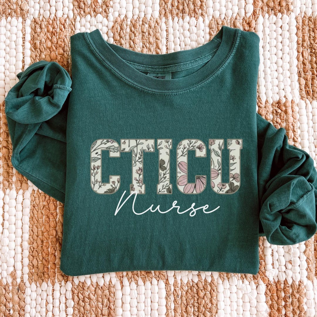 Floral CTICU Nurse Long Sleeve Shirt, Cardiac ICU Nurse Gift ...