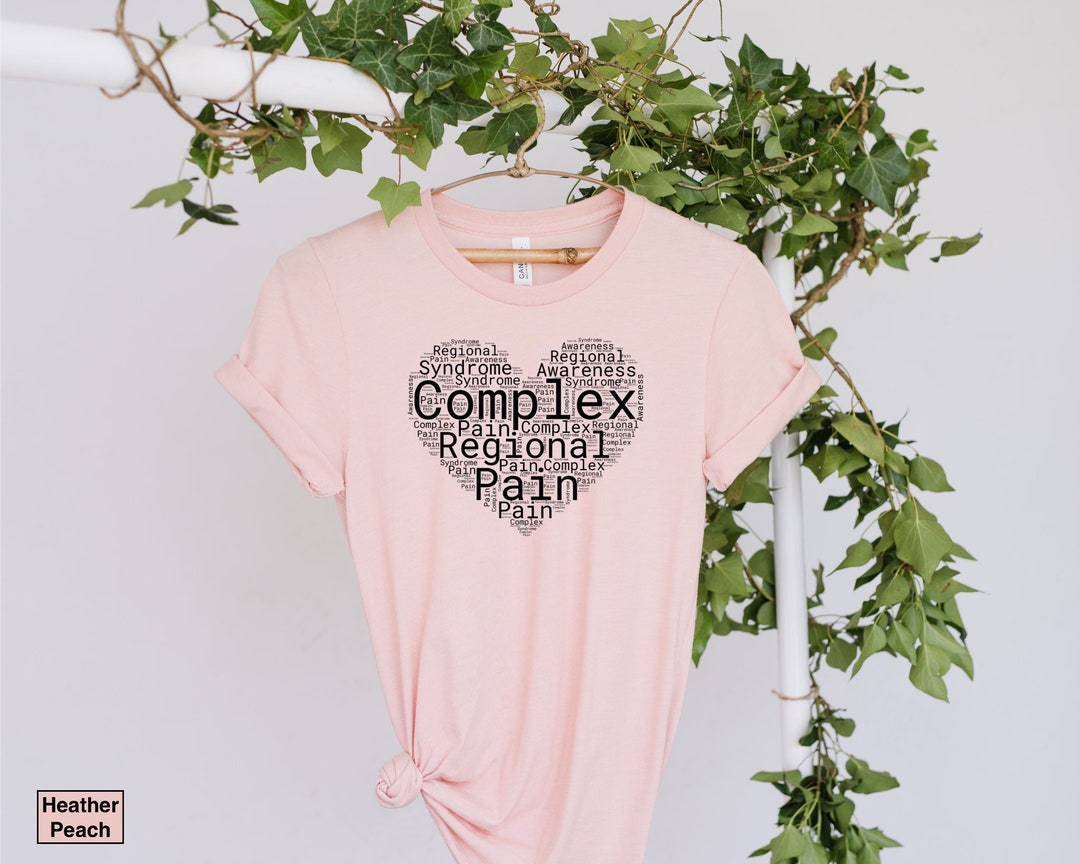 Complex Regional Pain Syndrome Awareness Shirt, CRPS Warrior Support ...