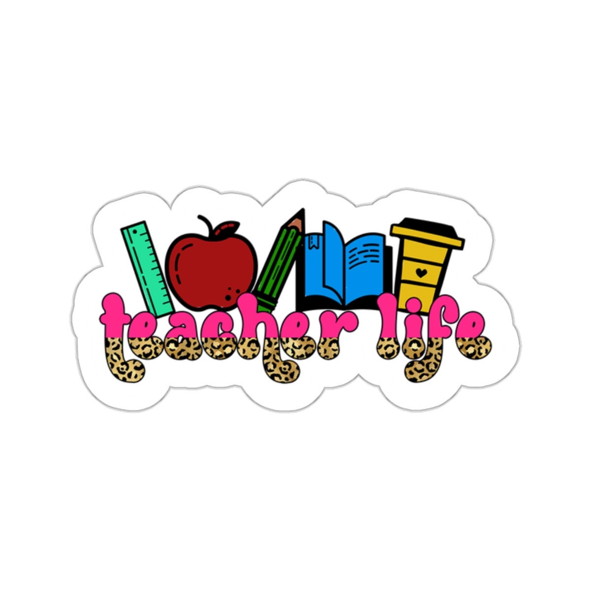 Stickers, Teacher Sticker, Teacher Life Sticker, Teacher Life Sticker ...