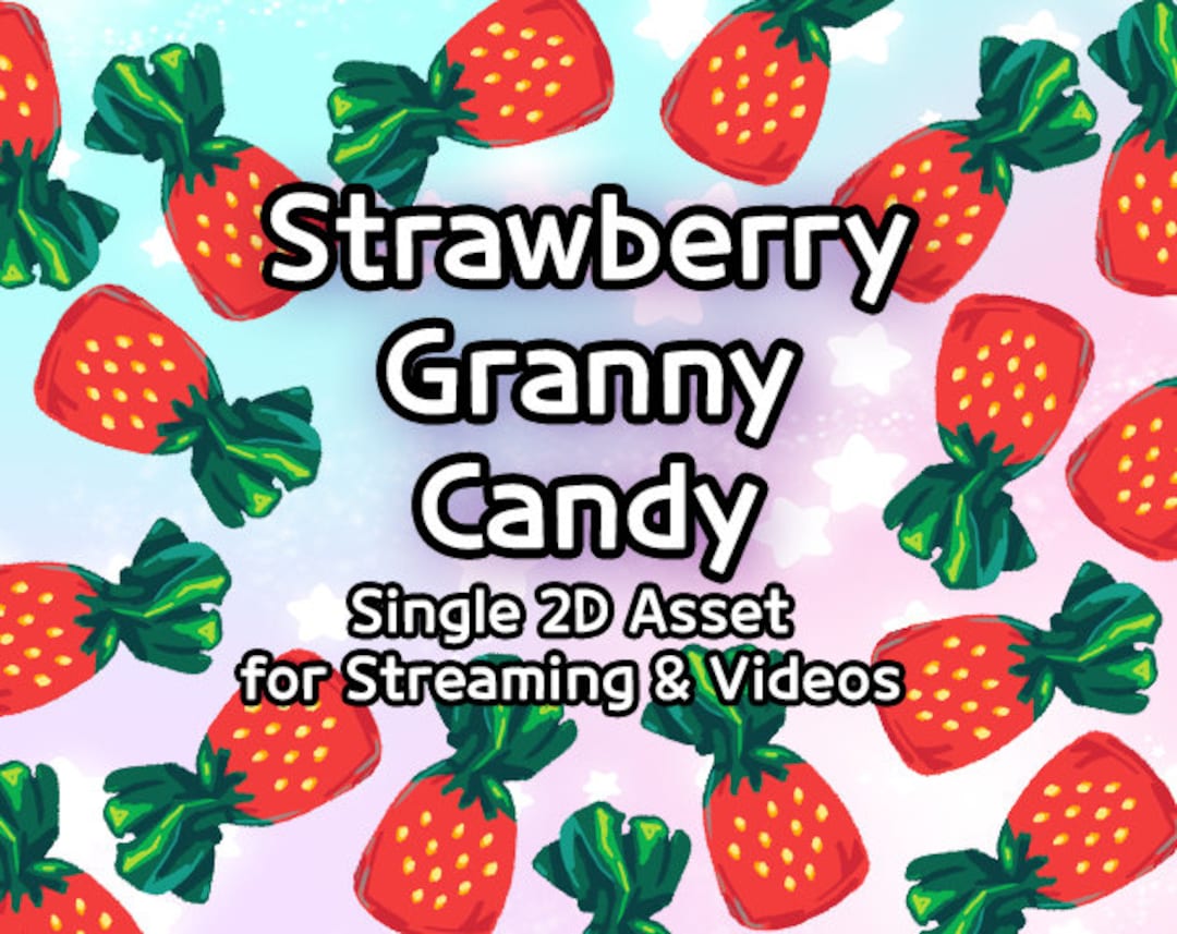 Strawberry Granny Candy - Single 2D Streamer Asset for Streaming ...