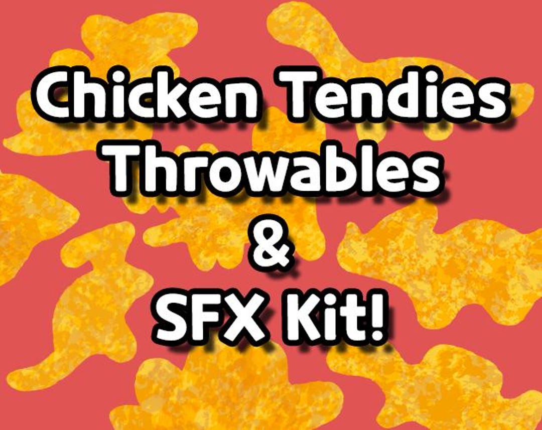Chicken Tendies Throwables and SFX Kit for Twitch Integrated Throwing ...