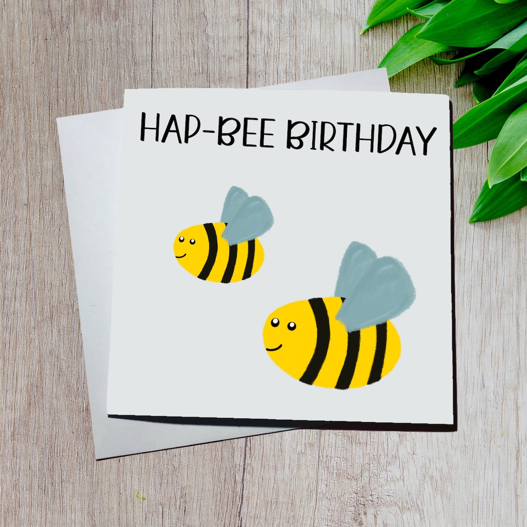 Hap-bee Birthday Card Buzzy Bee Hapbee Bday Handmade Card - Etsy