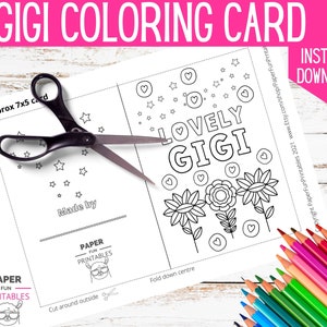 Printable Coloring Card for Gigi. Color Your Own Gigi Card for Mothers ...