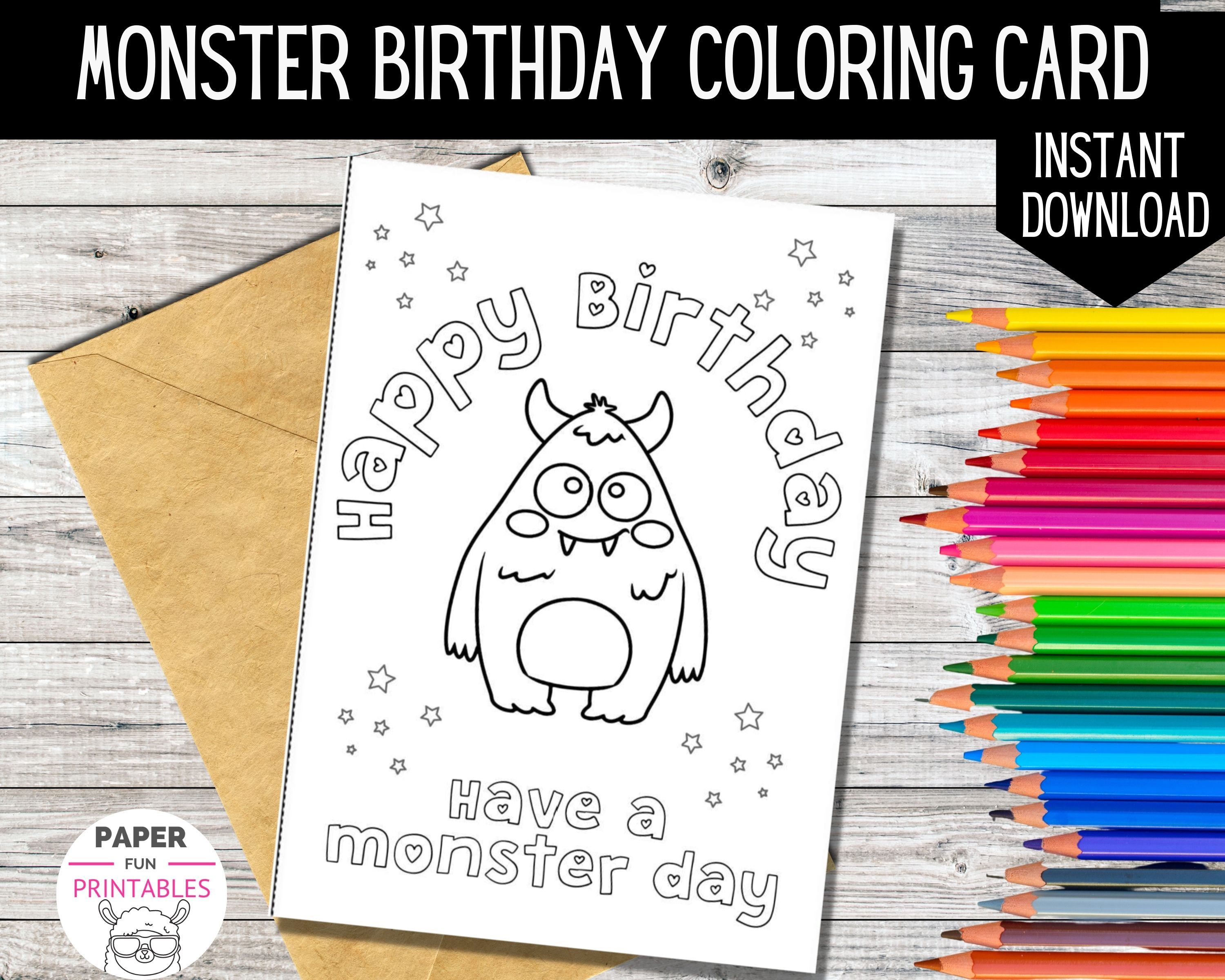 Monster Happy Birthday Coloring Card Color Your Own Monster Party ...