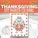 Thanksgiving Dot Marker Coloring Pages - Thanksgiving Dab a Dot | Do a ...