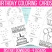 Printable BIRTHDAY Coloring Cards Color Your Own DIY Birthday Card ...