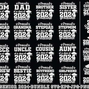 Proud of A 2024 Graduate Svg, Graduation SVG Bundle, Proud Mom of a ...