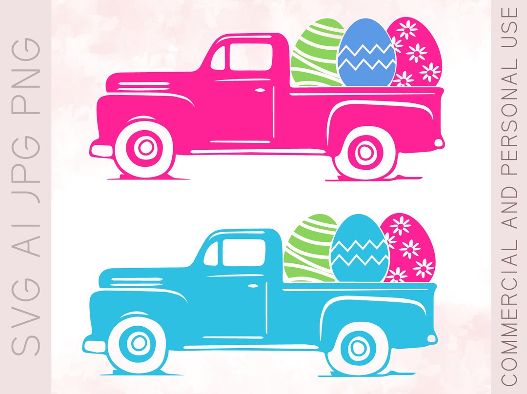 Easter Truck SVG, Easter SVG, Easter Eggs Svg, Easter Old Truck Svg ...