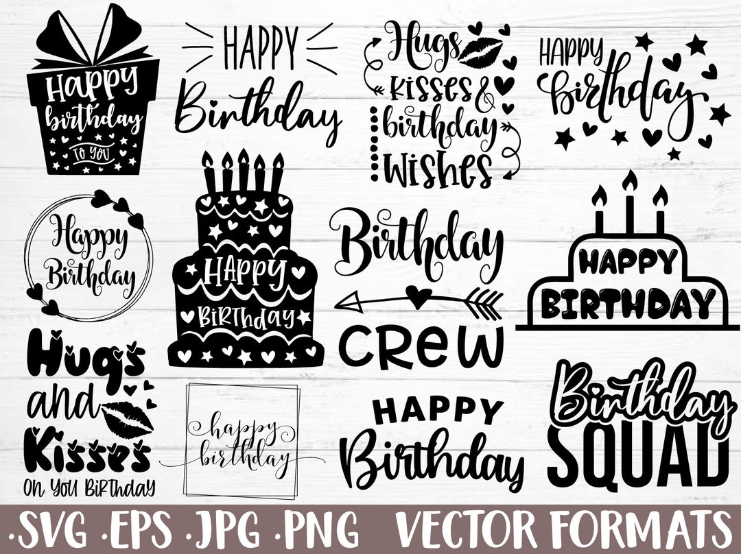 Happy Birthday Bundle Svg Bundle, Birthday Party Svg, Birthday Svg ...