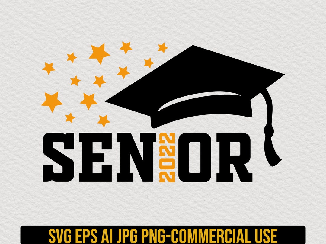 Senior Class of 2022 Svg, Graduation Shirt Design SVG, 2022 Grad SVG ...