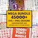 45000 Svg Bundle Designs Bundle Svg Files For Cricut Mega Svg Bundle