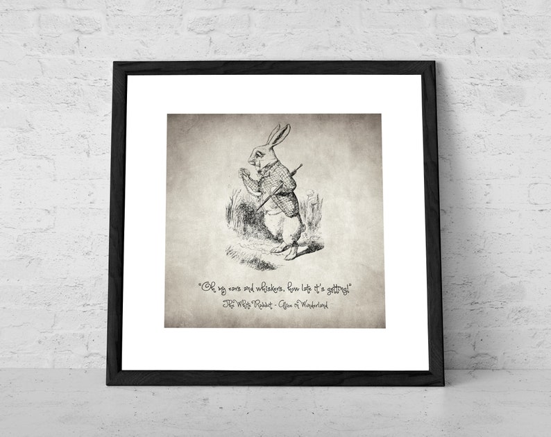 White Rabbit Quote - Alice in Wonderland- Drawing - Quote Prints ...