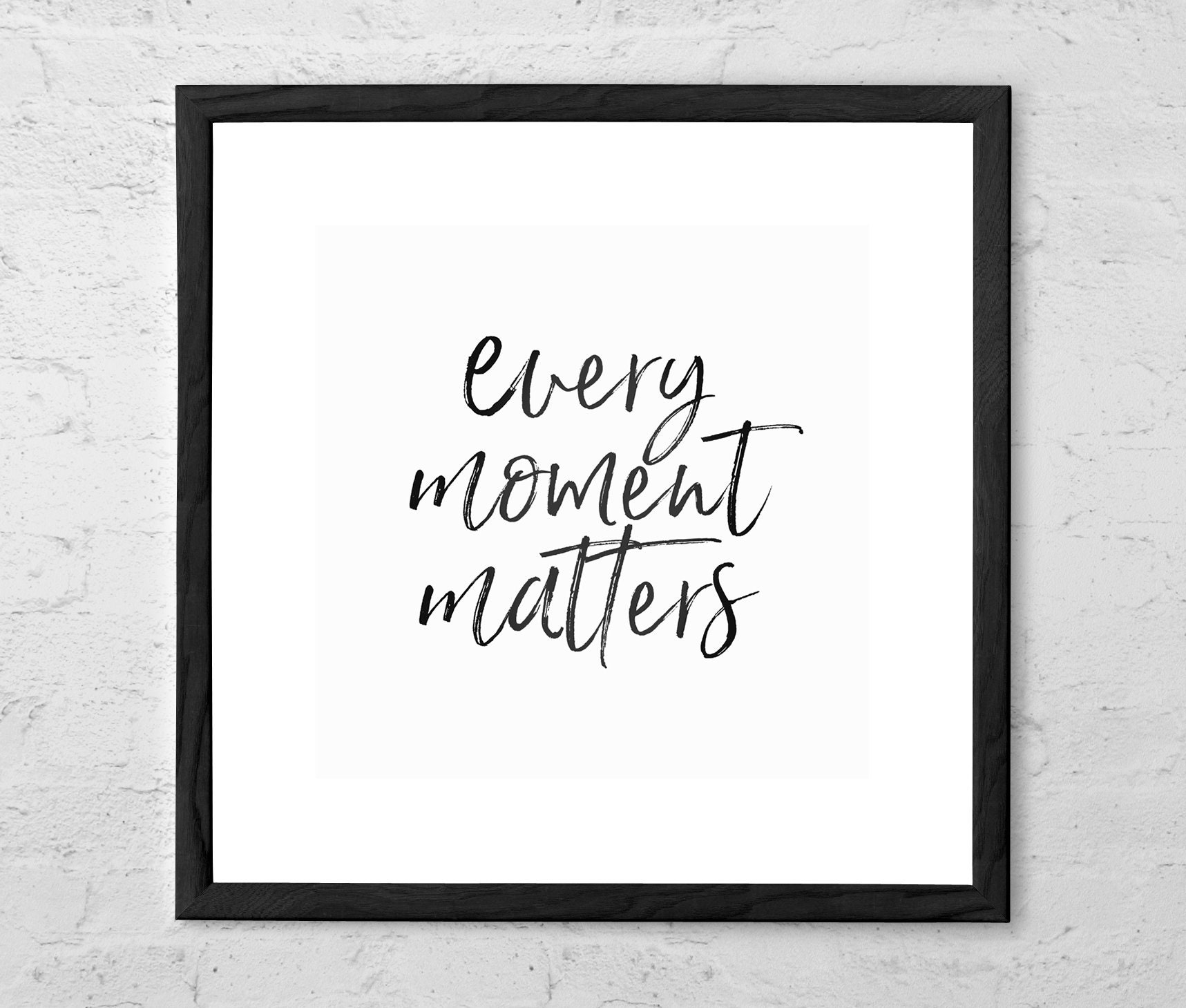 Every Moment Matters Art Print Gift for Her | Etsy