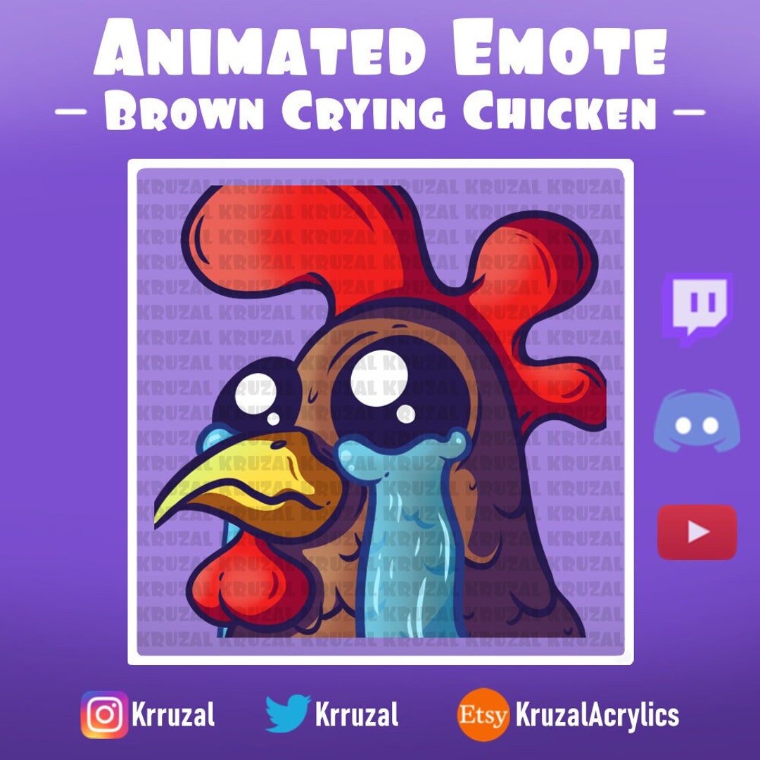 Twitch Animated Emote | Brown Crying Chicken Twitch | Sad Chicken ...